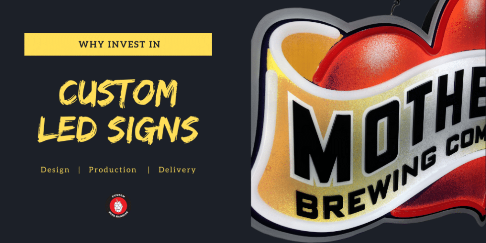 Custom LED Signs for Breweries